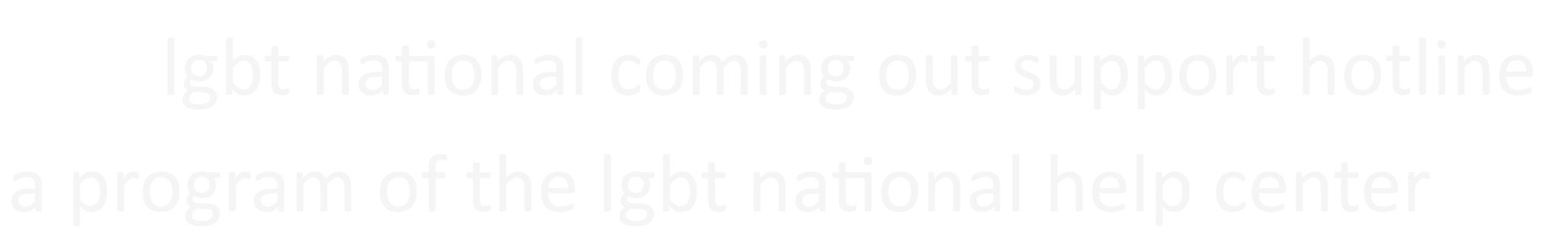 Home - LGBT National Coming Out Support Hotline